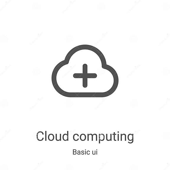Cloud Computing Icon Vector from Basic Ui Collection. Thin Line Cloud Computing Outline Icon ...
