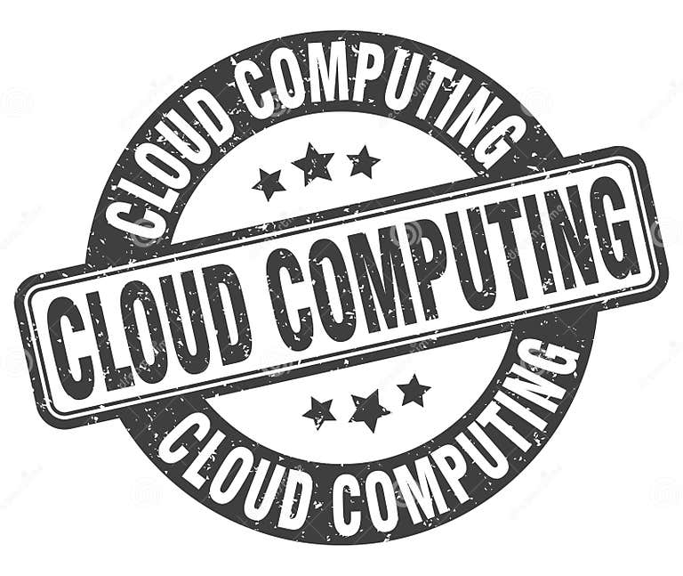 Cloud Computing Stamp. Cloud Computing Label. Round Grunge Sign Stock ...