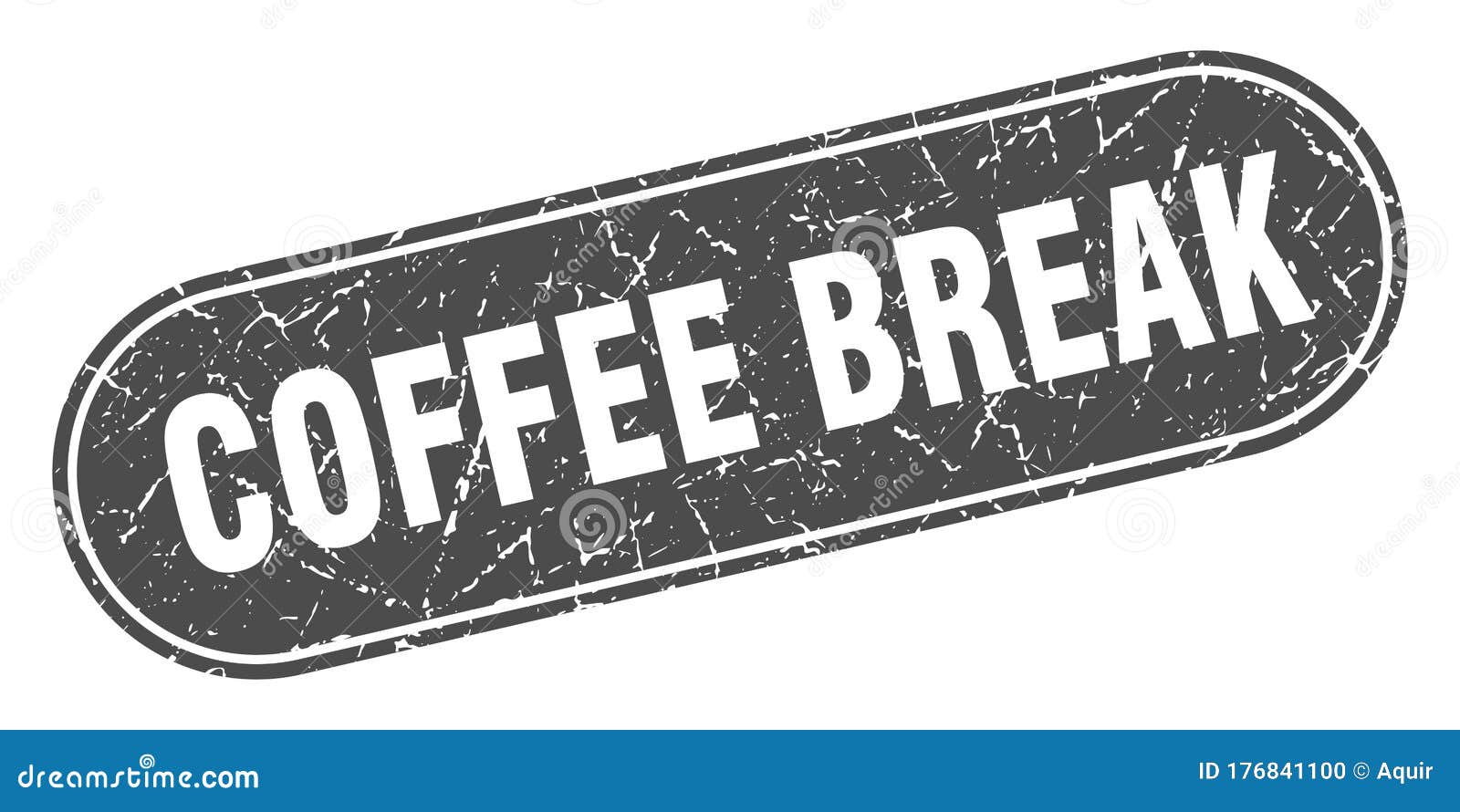 Coffee Break Sign. Coffee Break Grunge Stamp Stock Vector ...