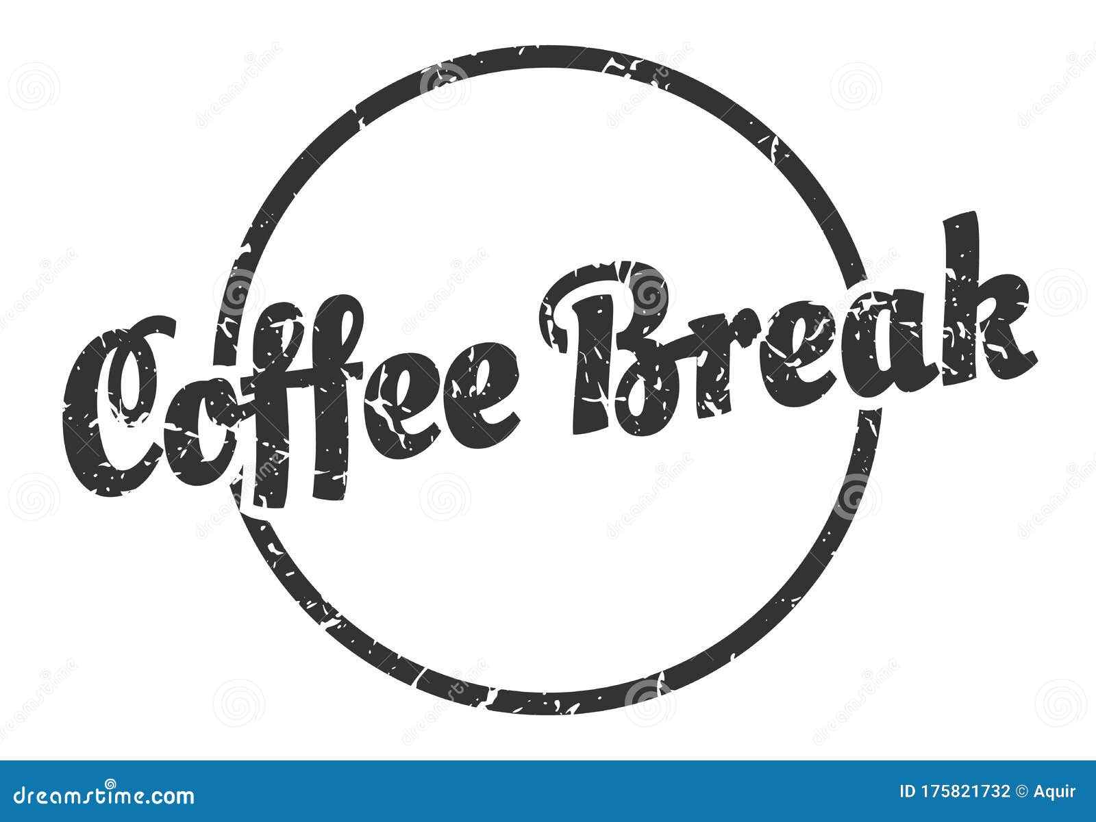 Coffee Break Sign. Coffee Break Round Vintage Stamp Stock Vector ...