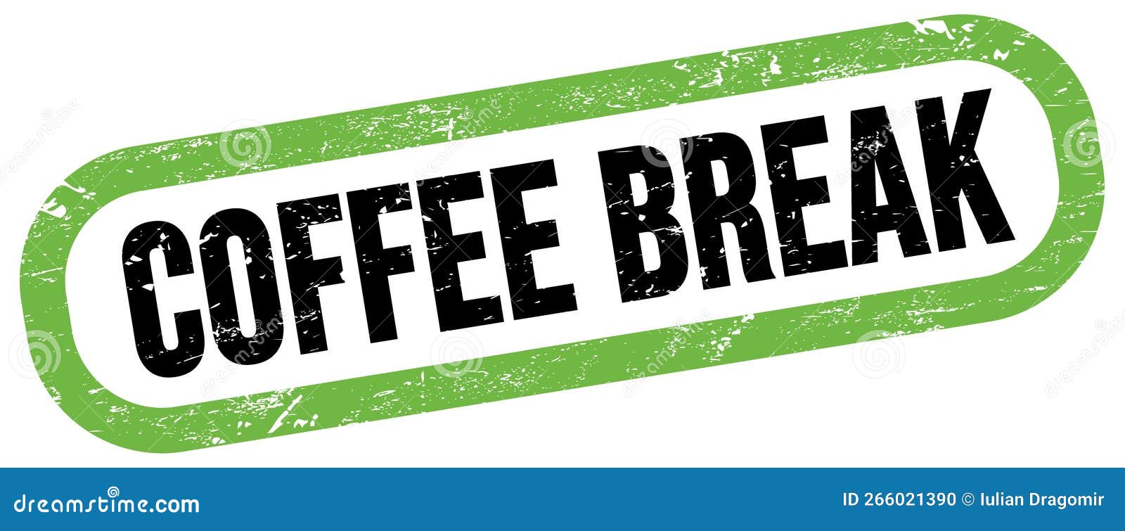 COFFEE BREAK, Text Written on Green-black Stamp Sign Stock Illustration ...