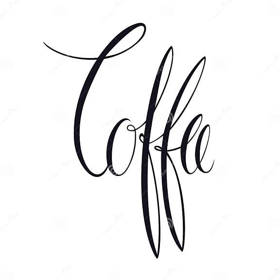 Coffee Calligraphy Lettering Isolated Vector Object Stock Vector ...