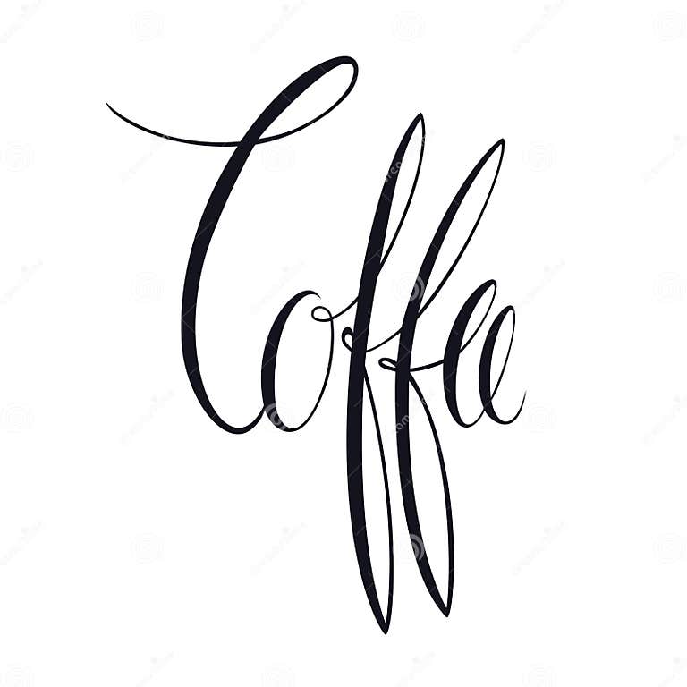 Coffee Calligraphy Lettering Isolated Vector Object Stock Vector ...