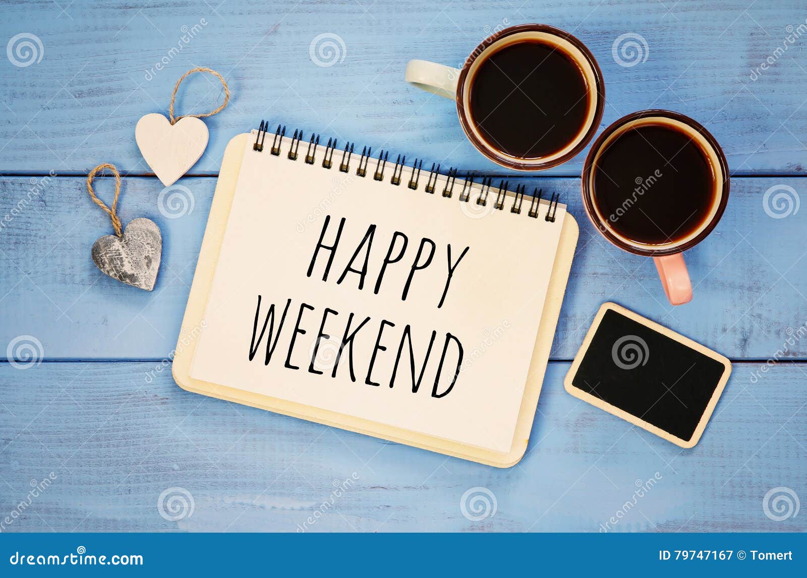 Coffee Cups Next To Notebook with Phrase Happy Weekend Stock Image ...