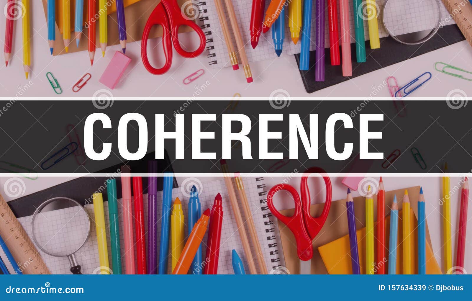 Coherence with School Supplies on Blackboard Background. Coherence Text ...