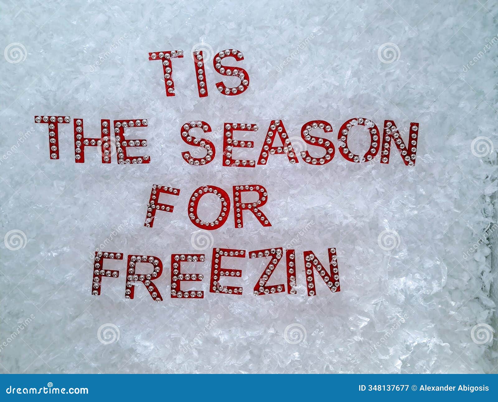 Cold Weather Season Message Written on Snow Stock Image - Image of ...