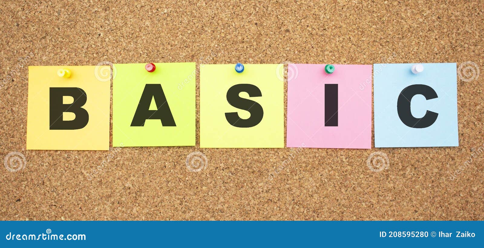 Color Notes with Letters Pinned on a Board. Word BASIC Stock Photo ...