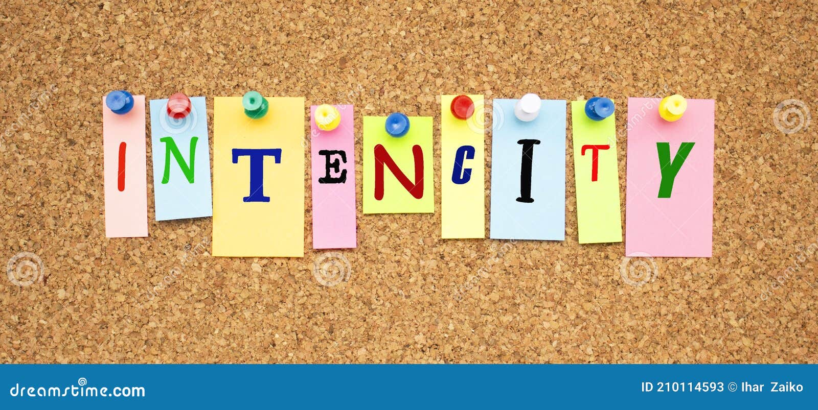 Color Notes with Letters Pinned on a Board. Word INTENCITY Stock Image ...