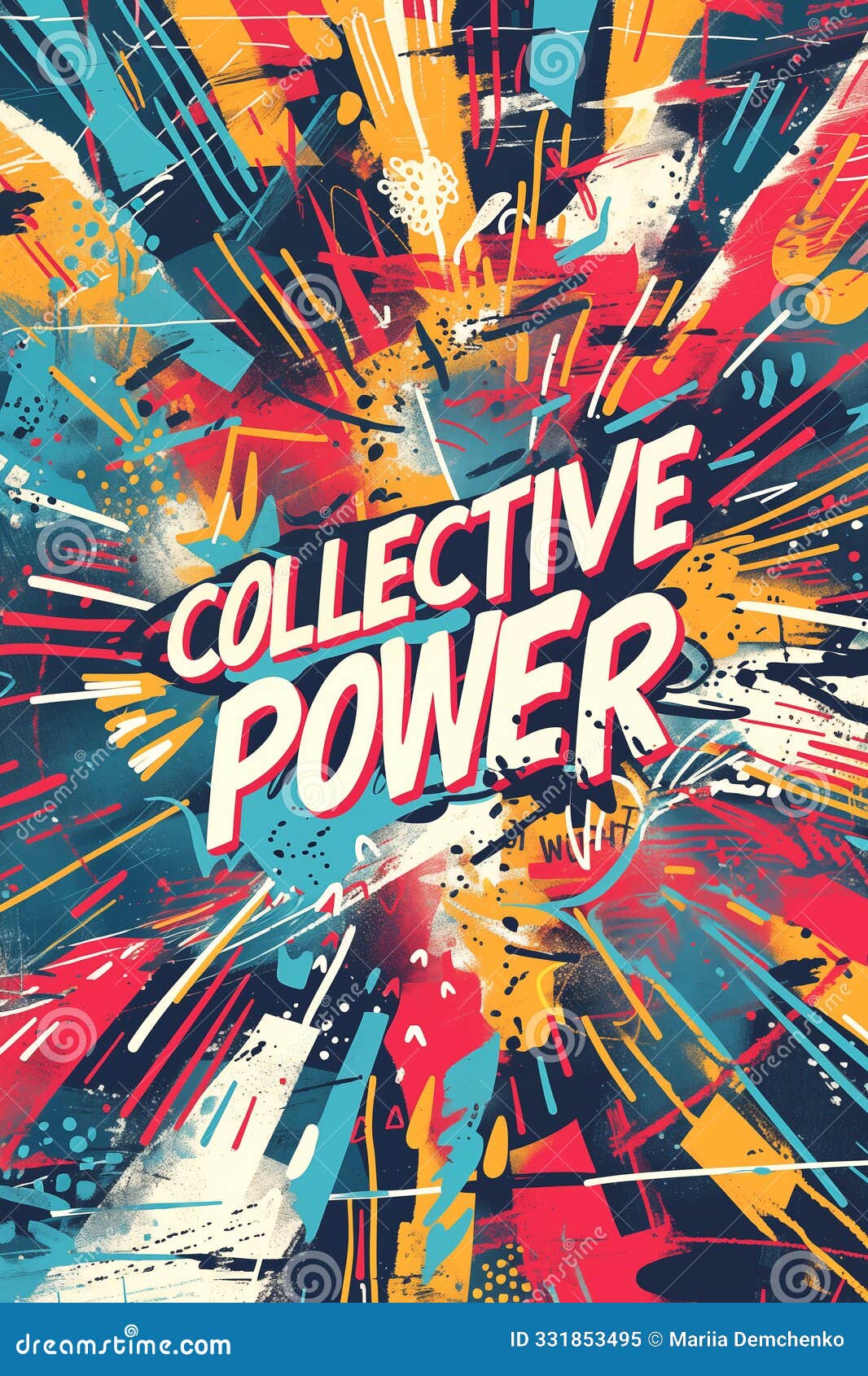 Colorful Abstract Artwork with Text Collective Power in Vibrant Paint ...