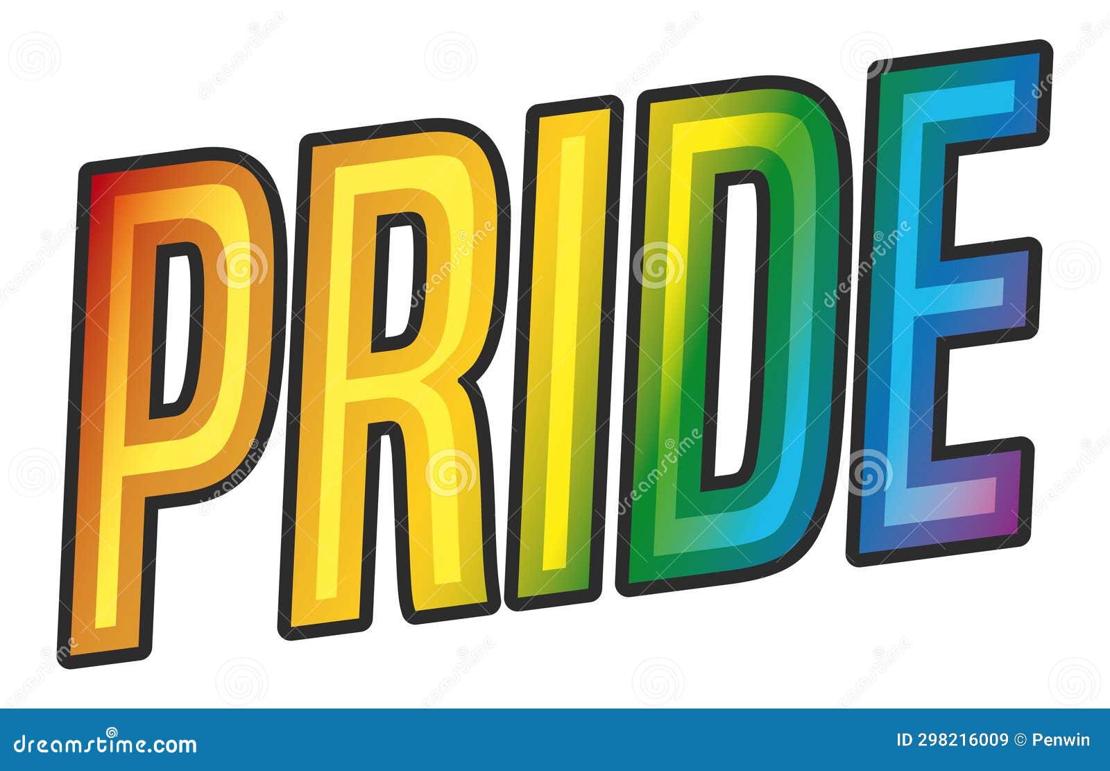 Colorful Sign with Pride Message and Rainbow Flag Colors, Vector ...