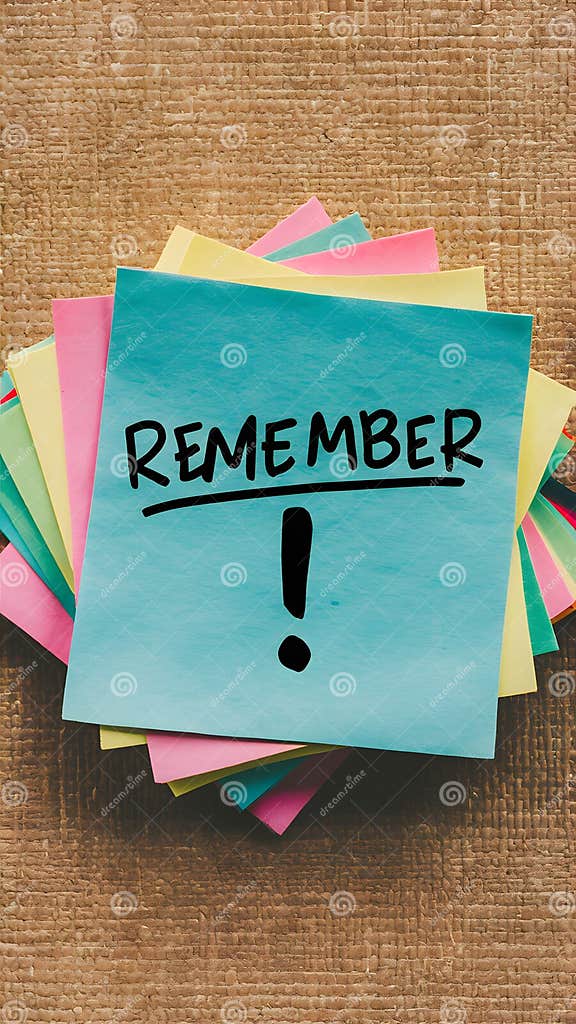 Colorful Sticky Notes with REMEMBER Written in Black on Turquoise Note ...