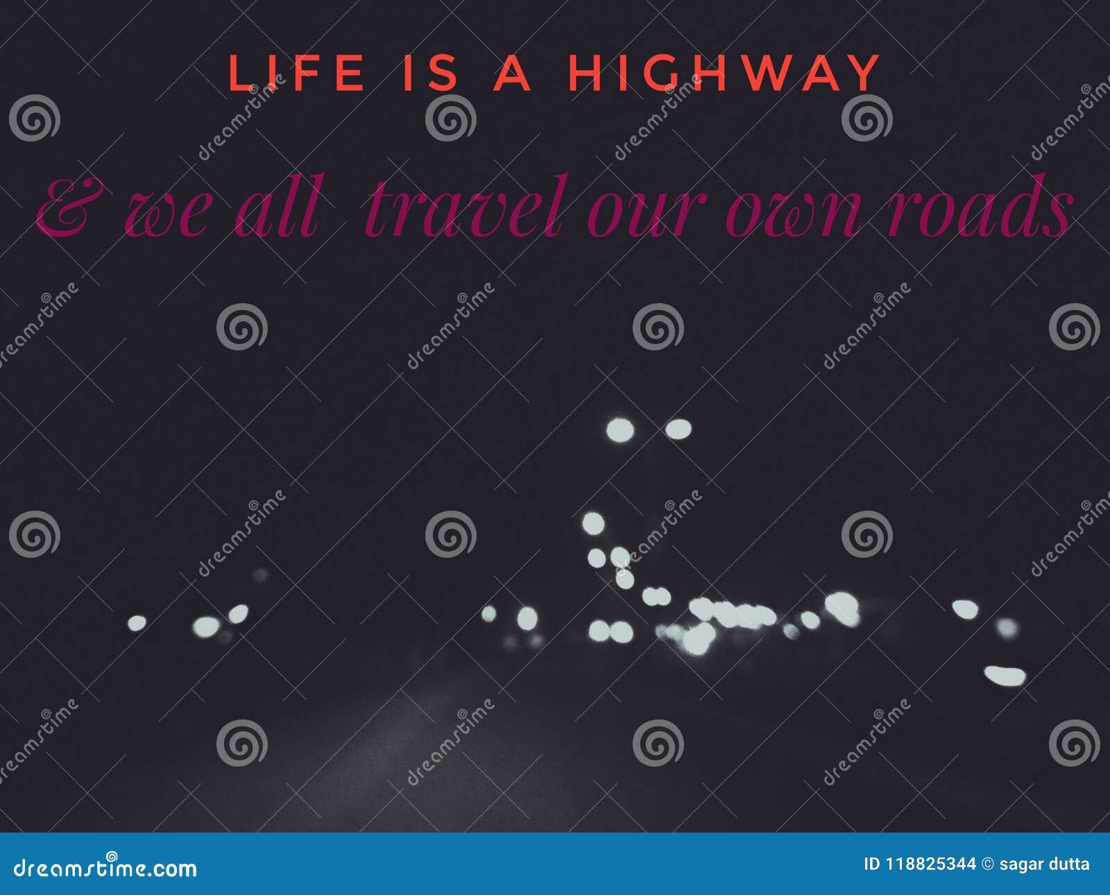 Life is a highway stock photo. Image of night, life - 118825344