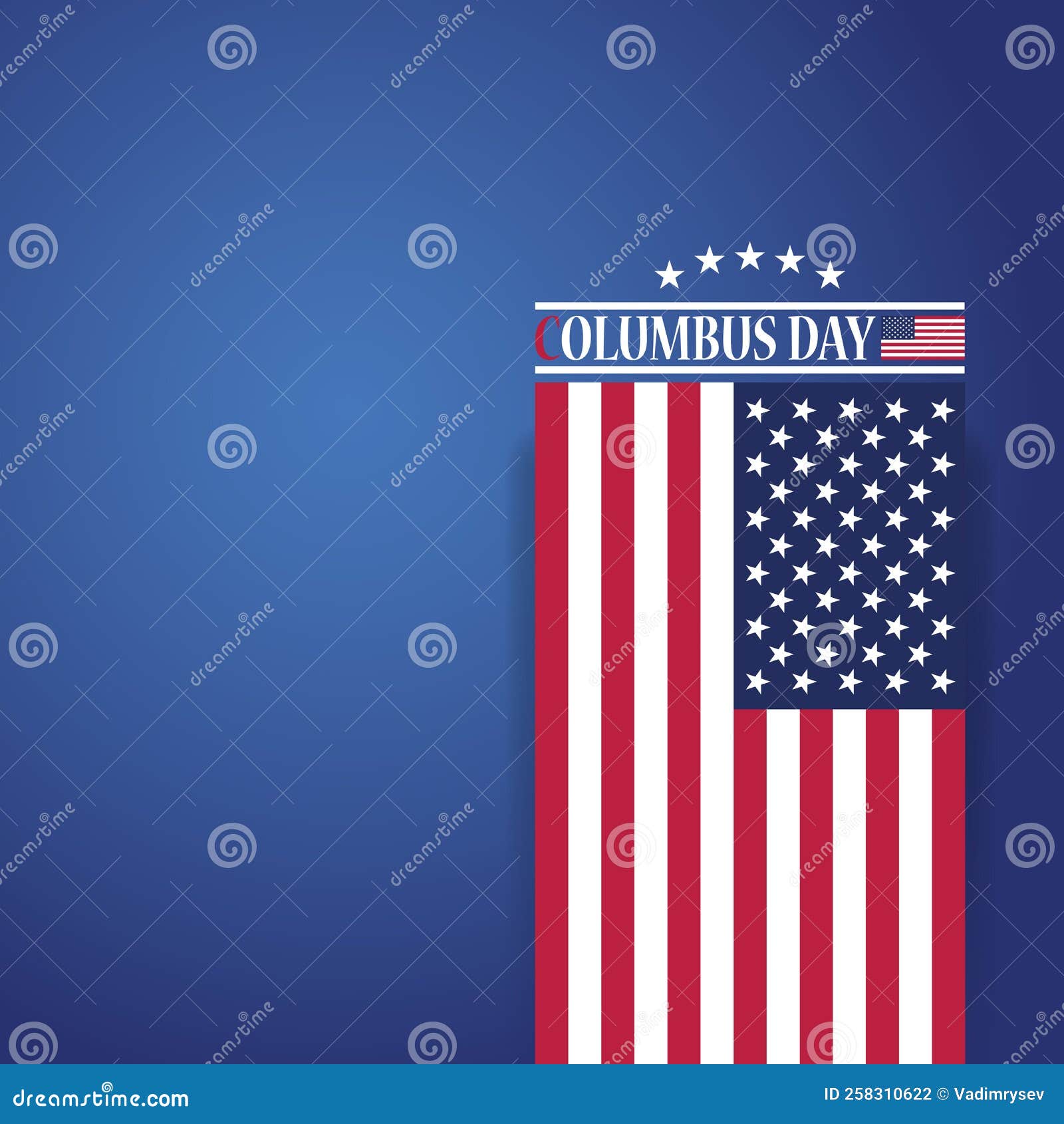 Columbus Day Background Design. American Flag with a Message Stock ...