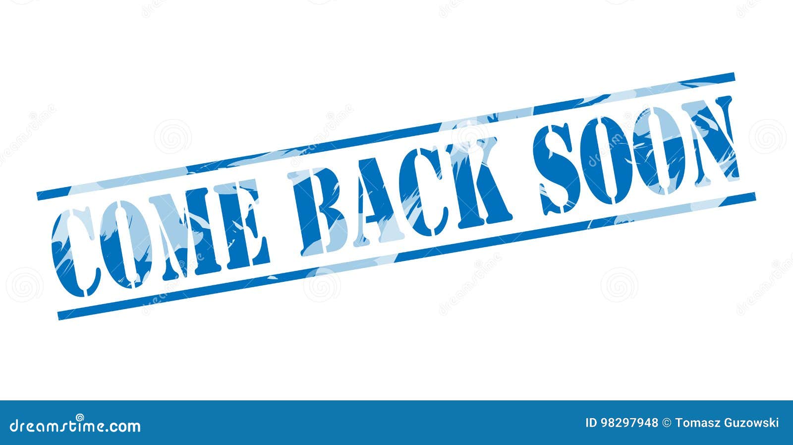 Come back soon blue stamp stock illustration. Illustration of sticker ...
