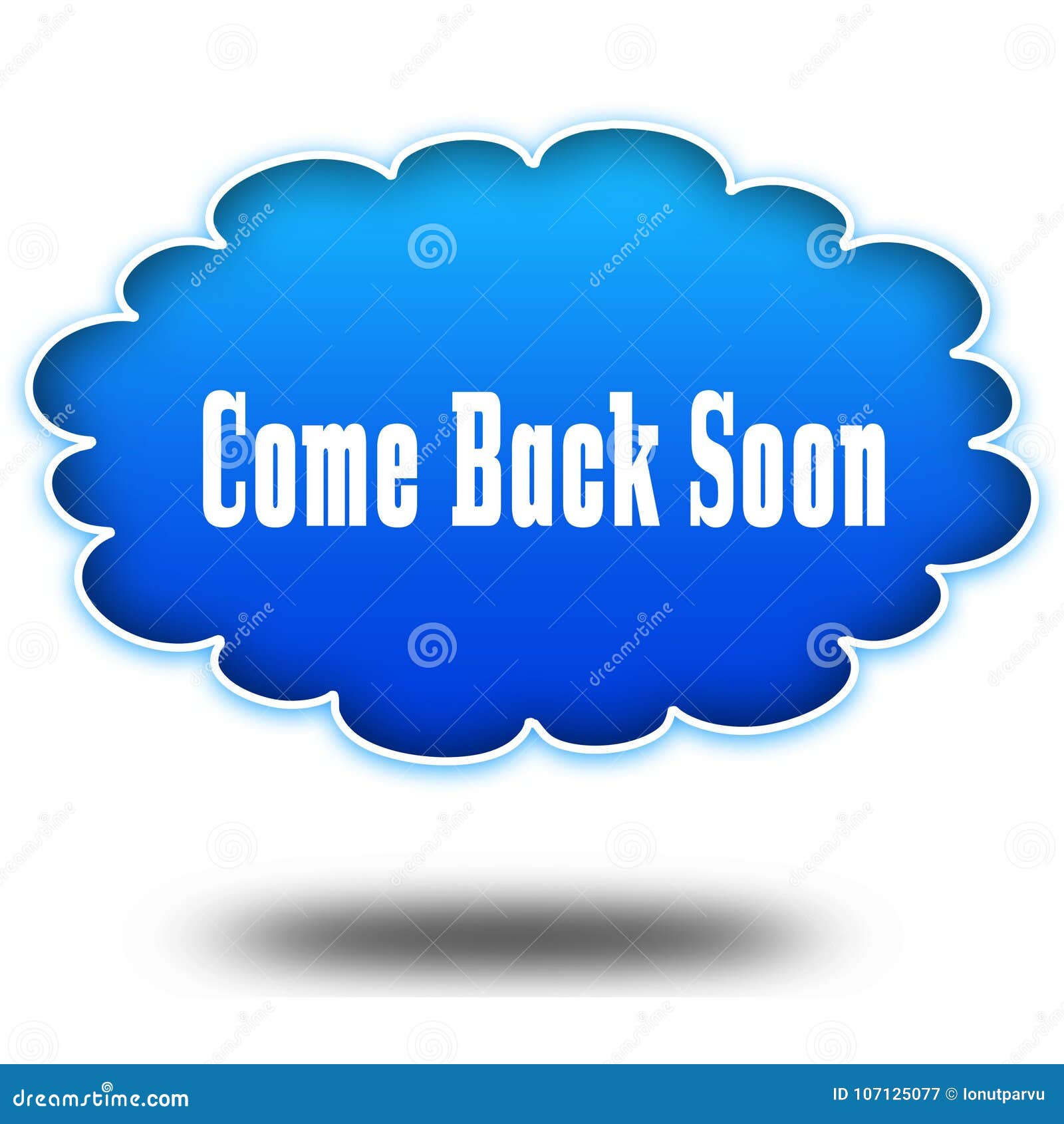 COME BACK SOON Text Message on Hovering Blue Cloud. Stock Illustration ...