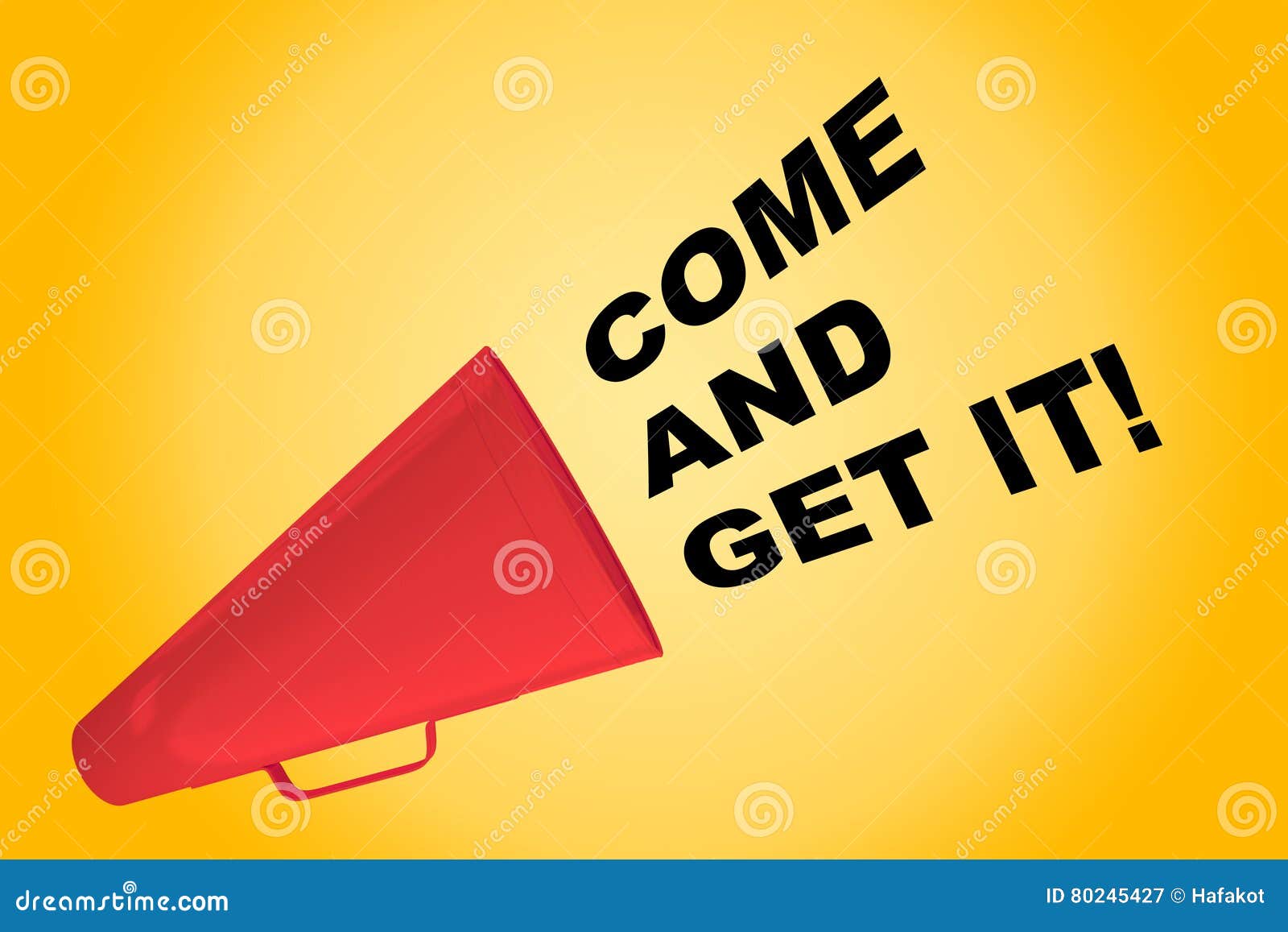 Come and Get it! concept stock illustration. Illustration of ...
