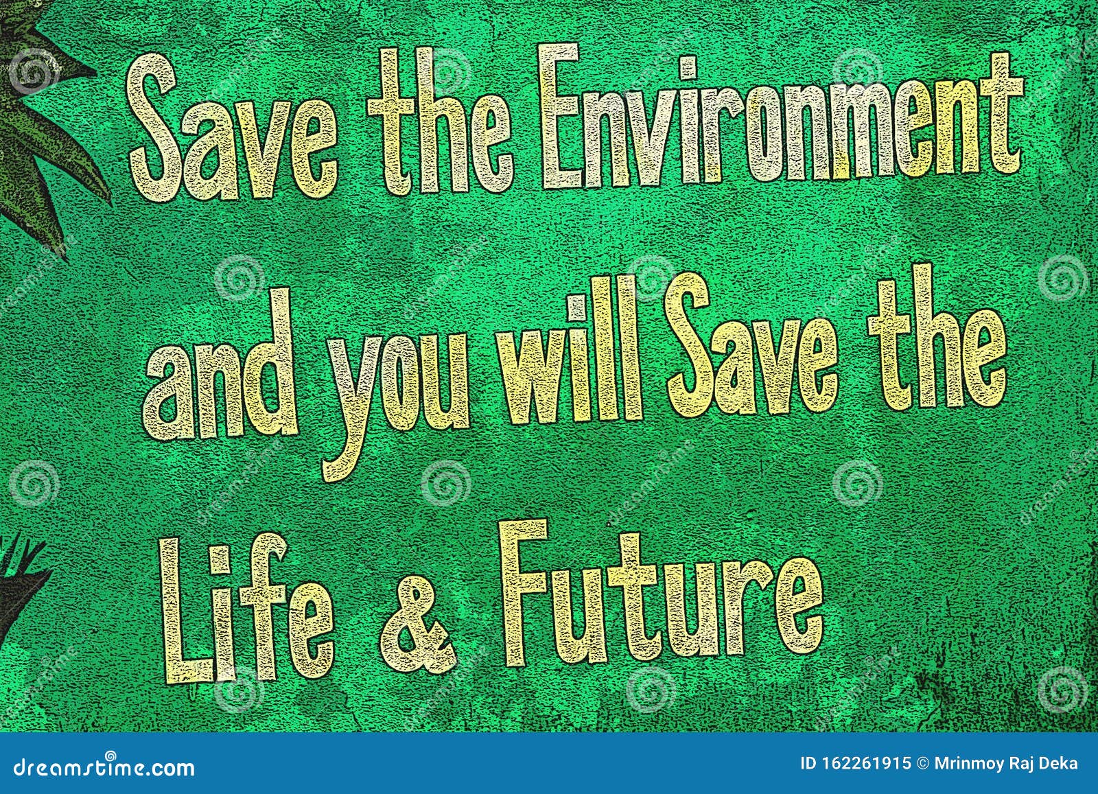 Save Nature Save Future Slogans