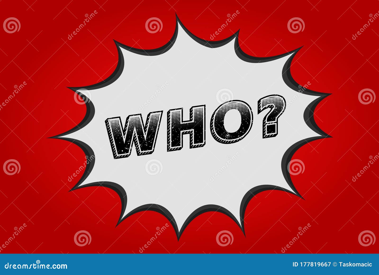 Question Who in Pop Art Speech Bubble. Halftone Dot Text Effect. Red ...
