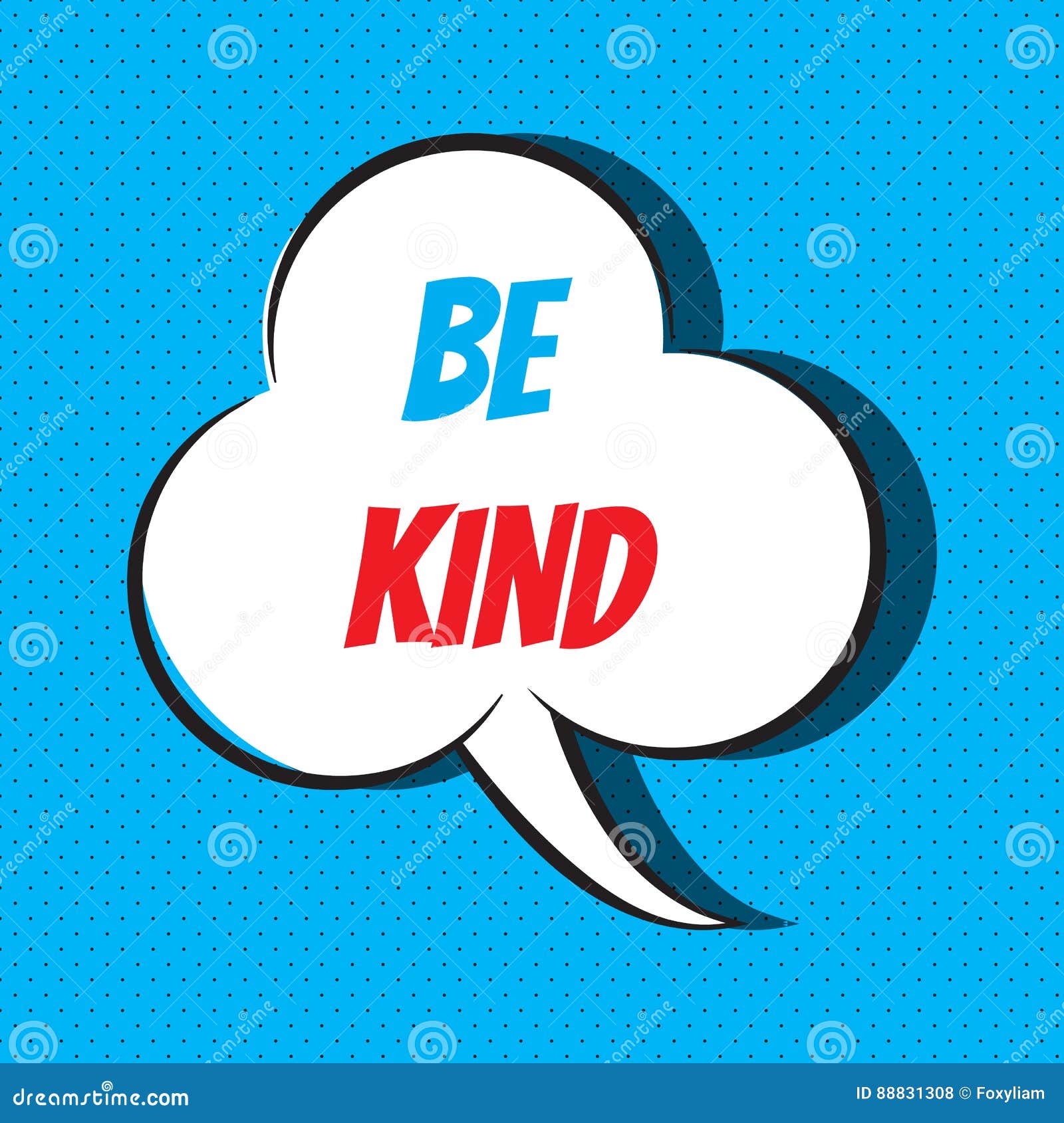 Comic Speech Bubble with Phrase Be Kind Stock Vector - Illustration of ...