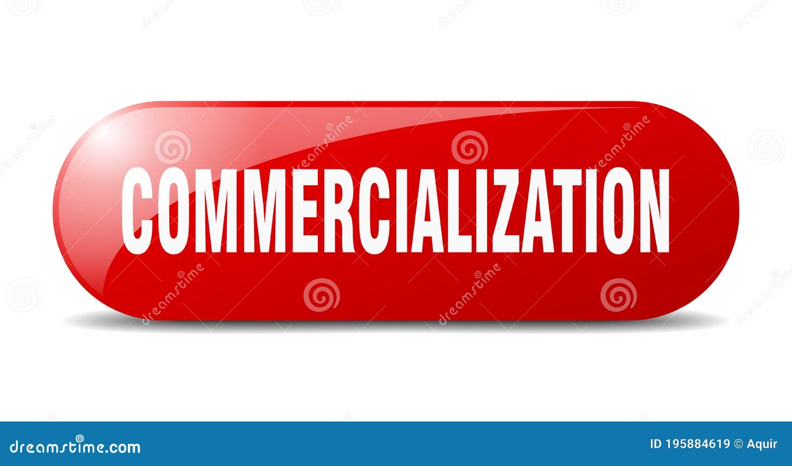 Commercialization Button. Sticker. Banner. Rounded Glass Sign Stock ...