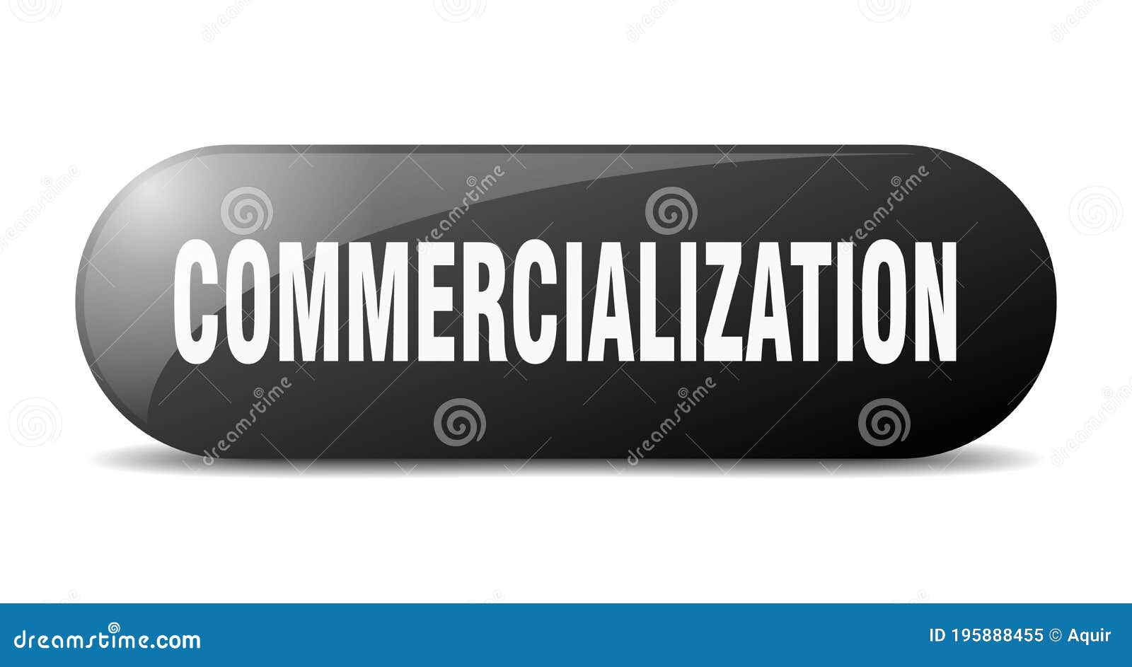 Commercialization Button. Sticker. Banner. Rounded Glass Sign Stock ...