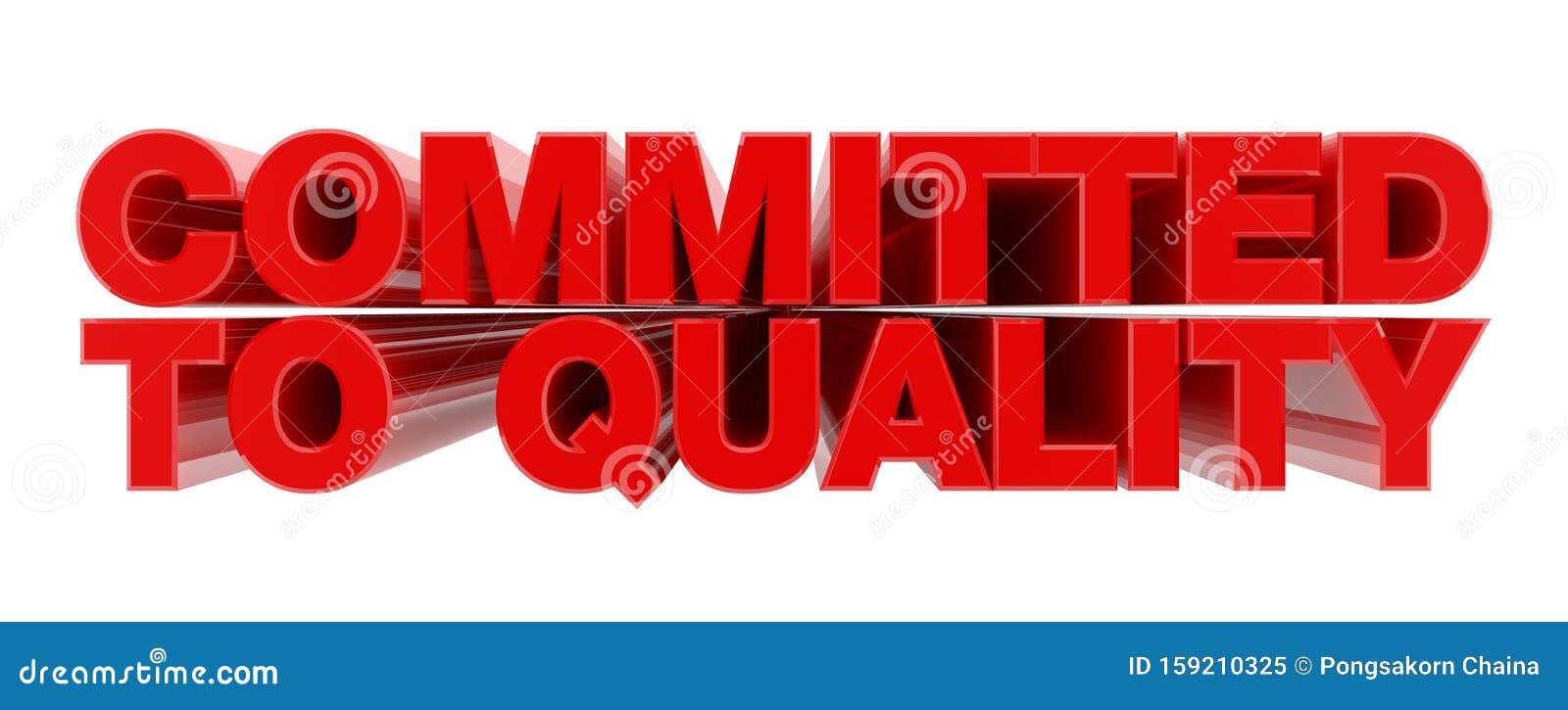 COMMITTED TO QUALITY Red Word on White Background Illustration 3D ...