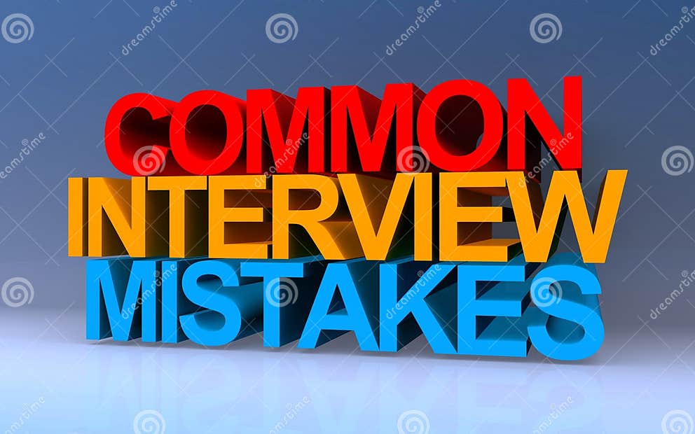 Common Interview Mistakes on Blue Stock Illustration - Illustration of ...