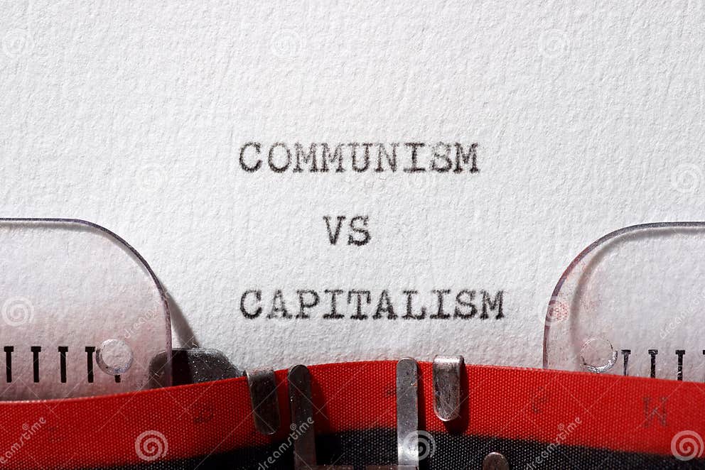 Communism Versus Capitalism Stock Photo - Image of paper, concept ...
