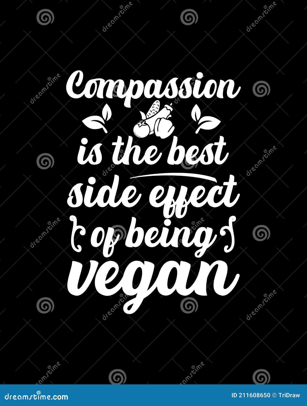 Compassion is the Best Side Effect of Being Vegan. Hand Drawn ...