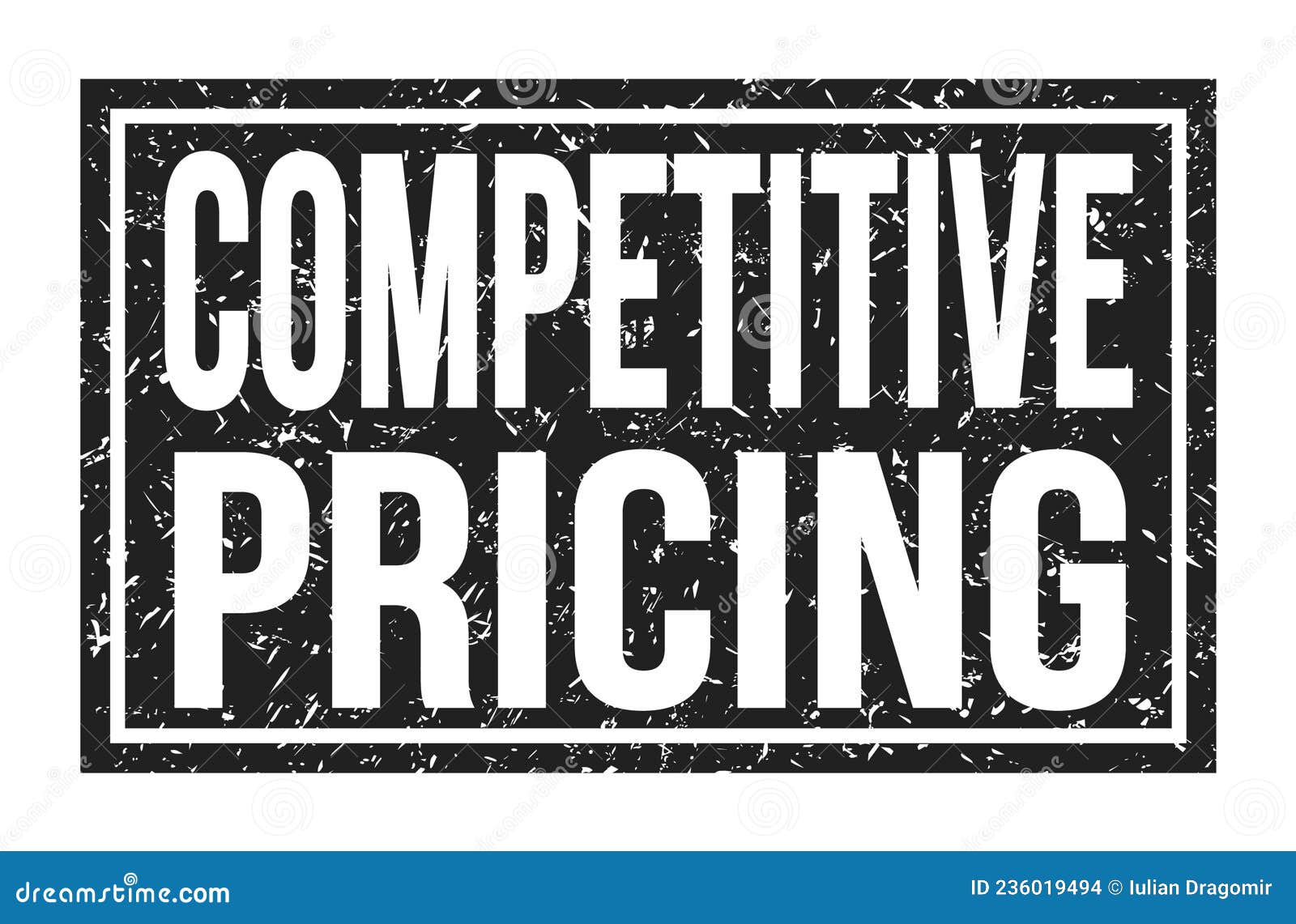 COMPETITIVE PRICING, Words on Black Rectangle Stamp Sign Stock ...