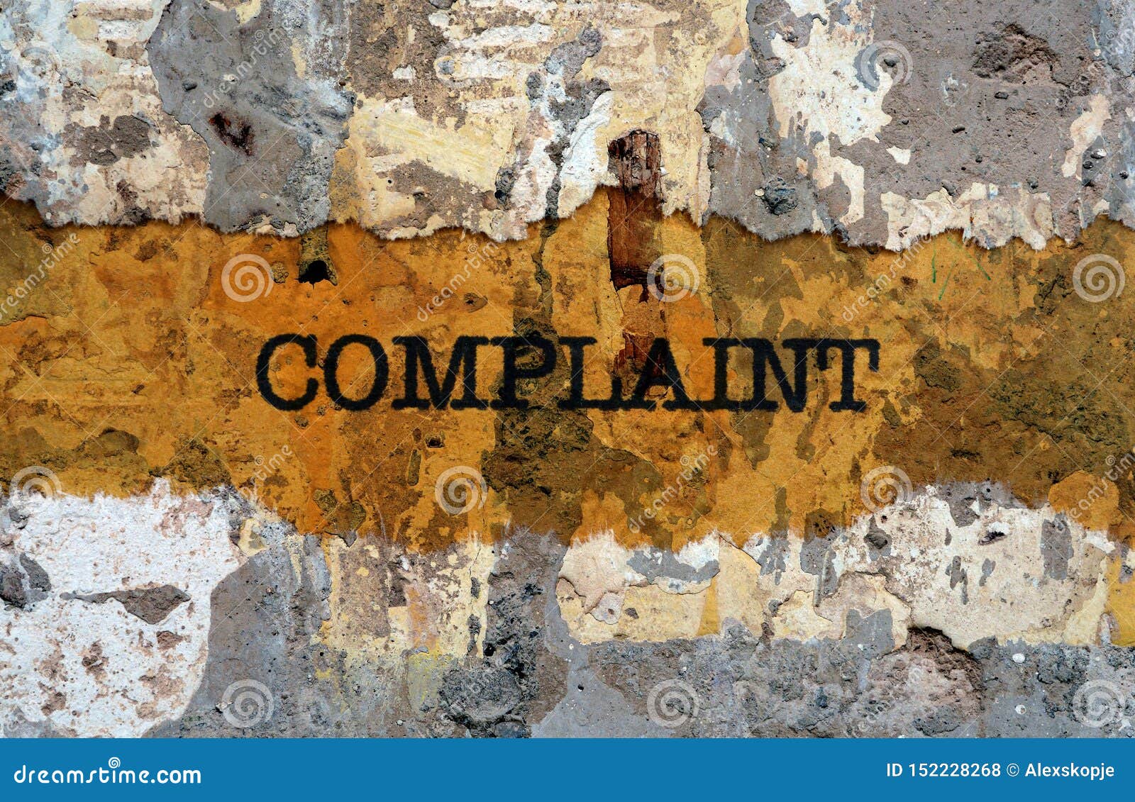 Complaint text on wall stock photo. Image of border - 152228268