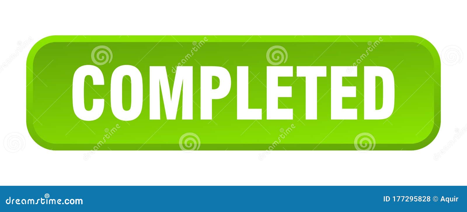 Completed Button. Completed Square 3d Push Button Stock Vector ...