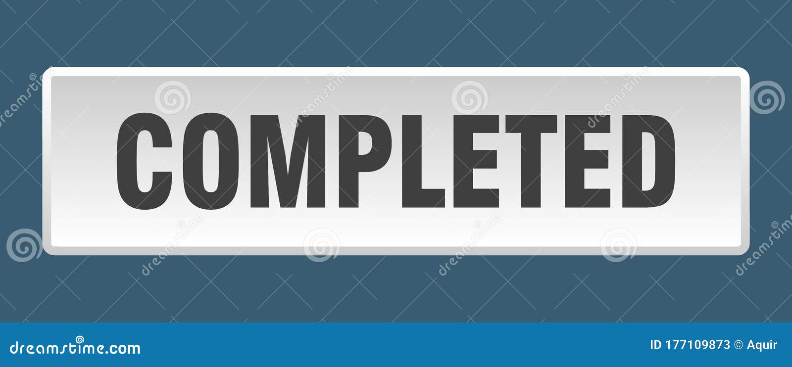 Completed Button. Completed Square Isolated Push Button Stock Vector ...