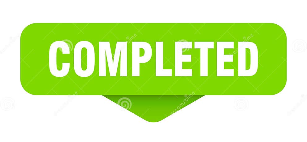 Completed Sticker. Completed Sign on Transparent Background Stock ...
