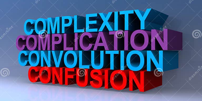 Complexity Complication Convolution Confusion on Blue Stock ...