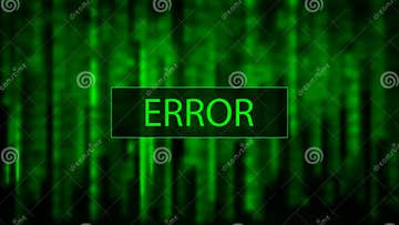 Computer Screen Error Templates. Cyber Attack Digital Background Green ...