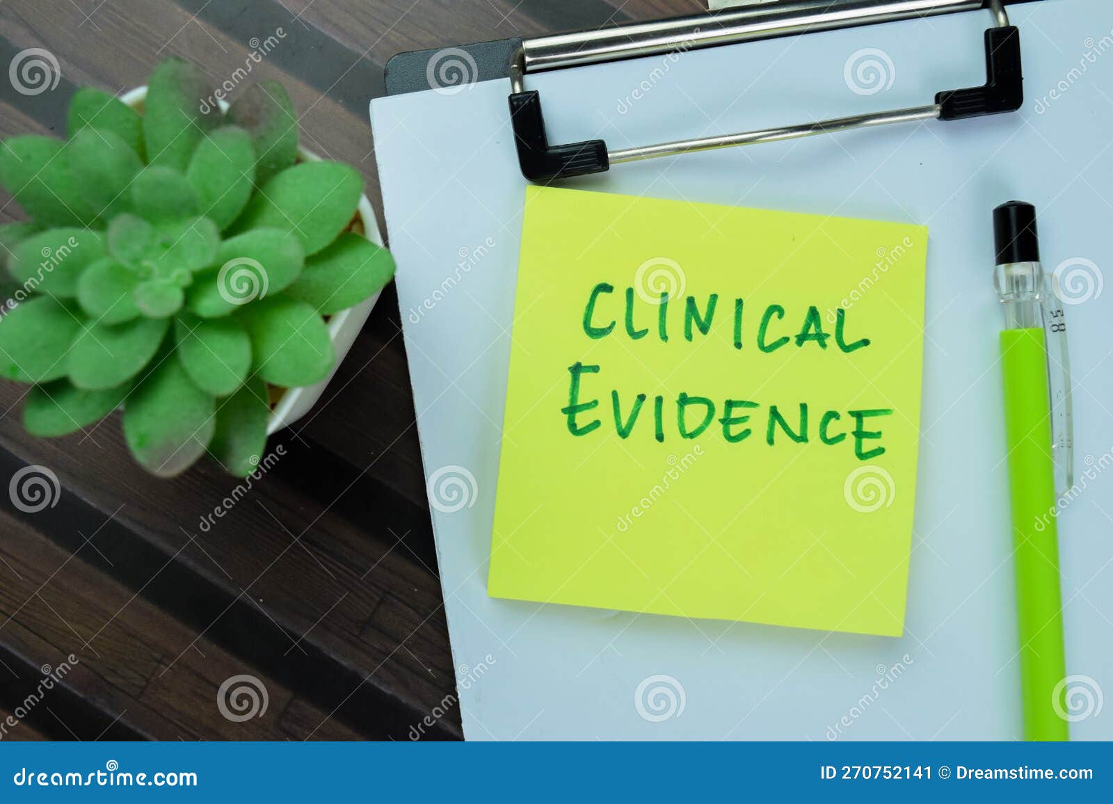 Concept of Clinical Evidence Write on Sticky Notes Isolated on Wooden ...