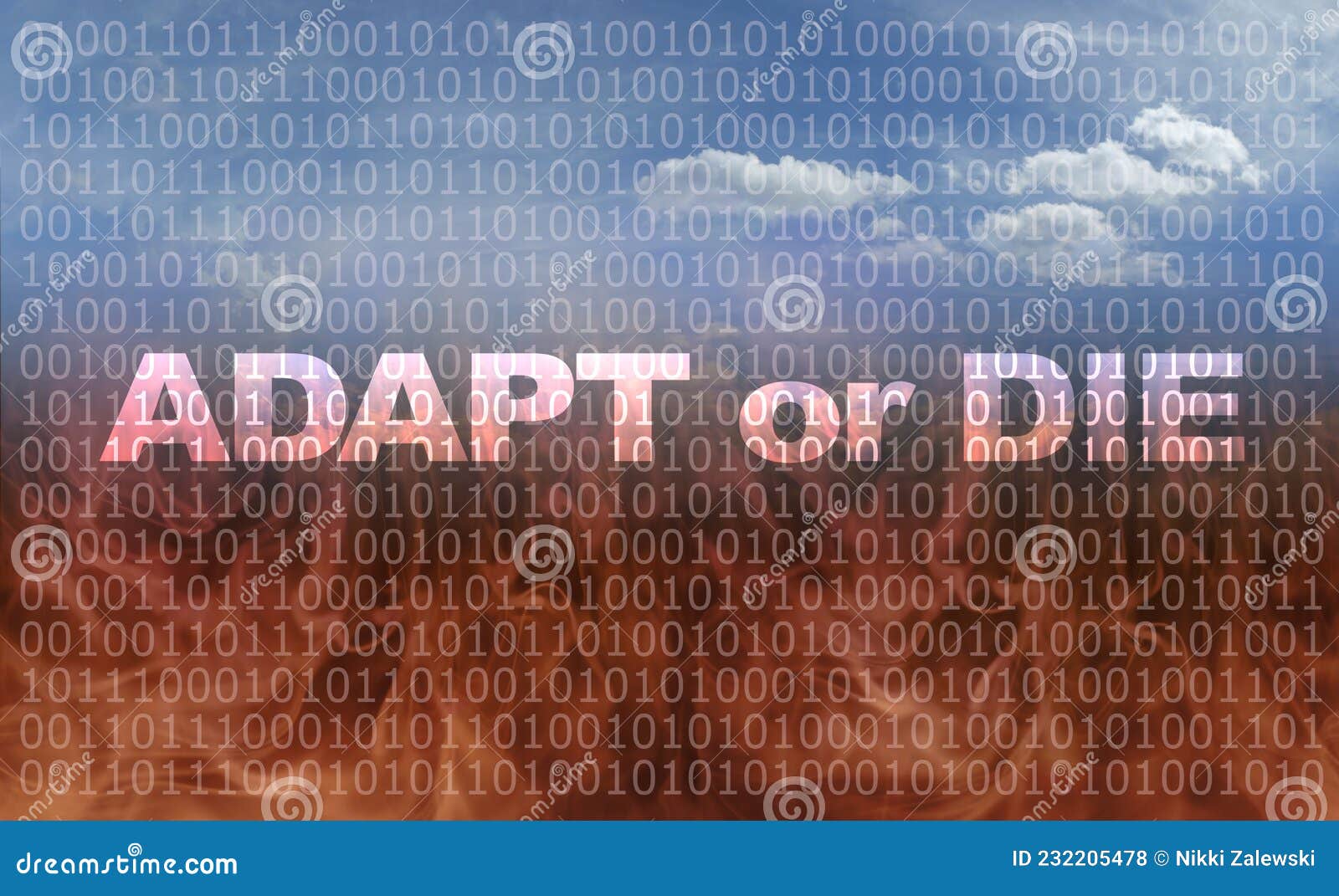 Adapt or Die is a Binary Choice Warning Message Background Stock Photo ...