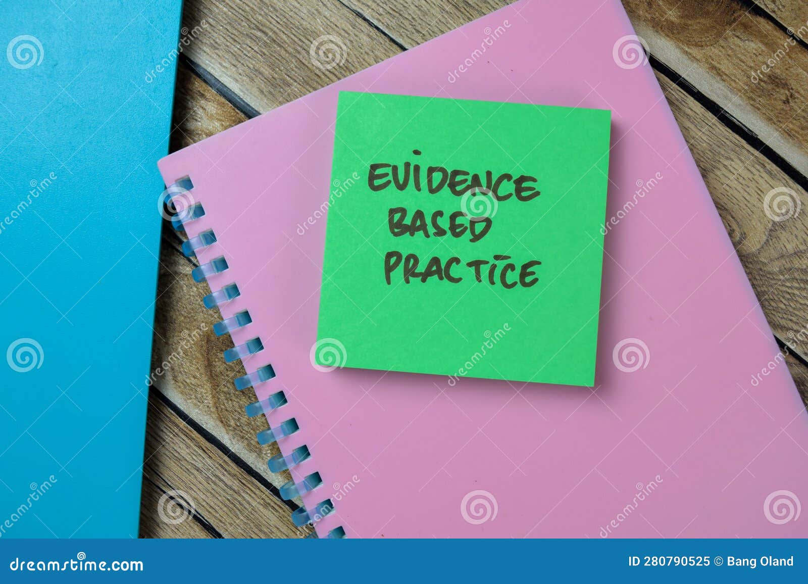 Concept of Evidence Based Practice Write on Sticky Notes Isolated on ...