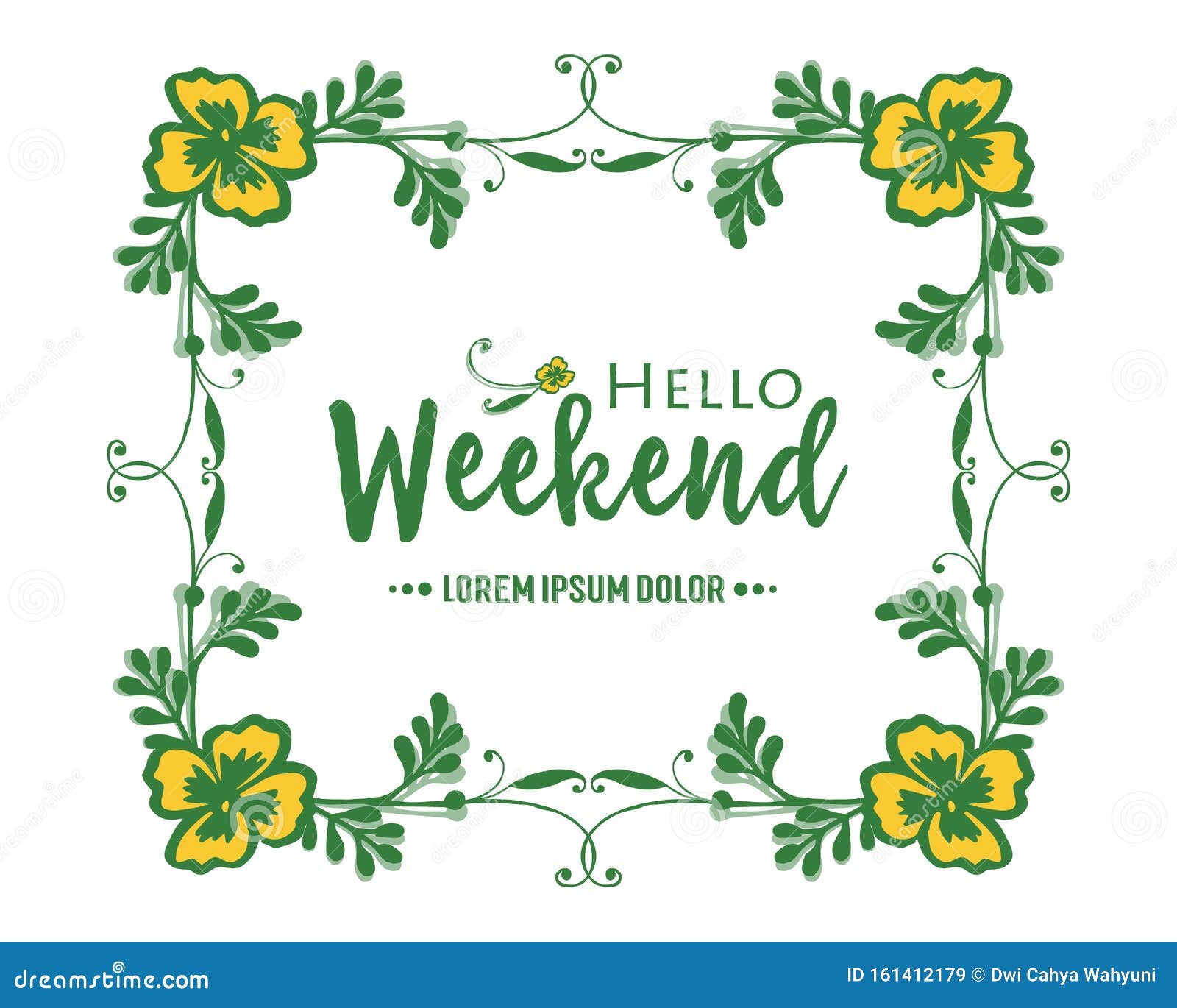 Concept Handwritten Poster Hello Weekend, with Creative Yellow Flower ...