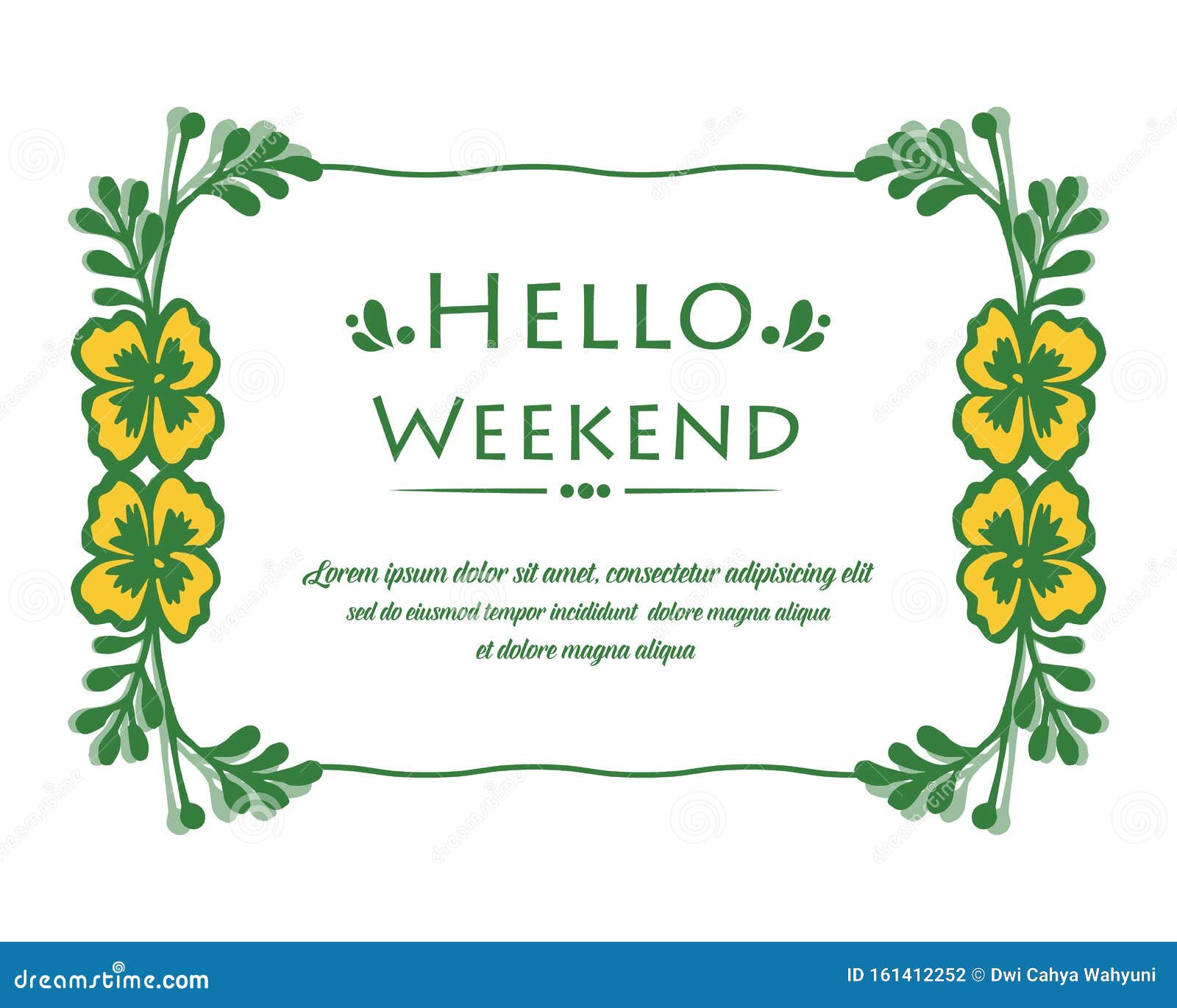 Concept Handwritten Poster Hello Weekend, with Creative Yellow Flower ...