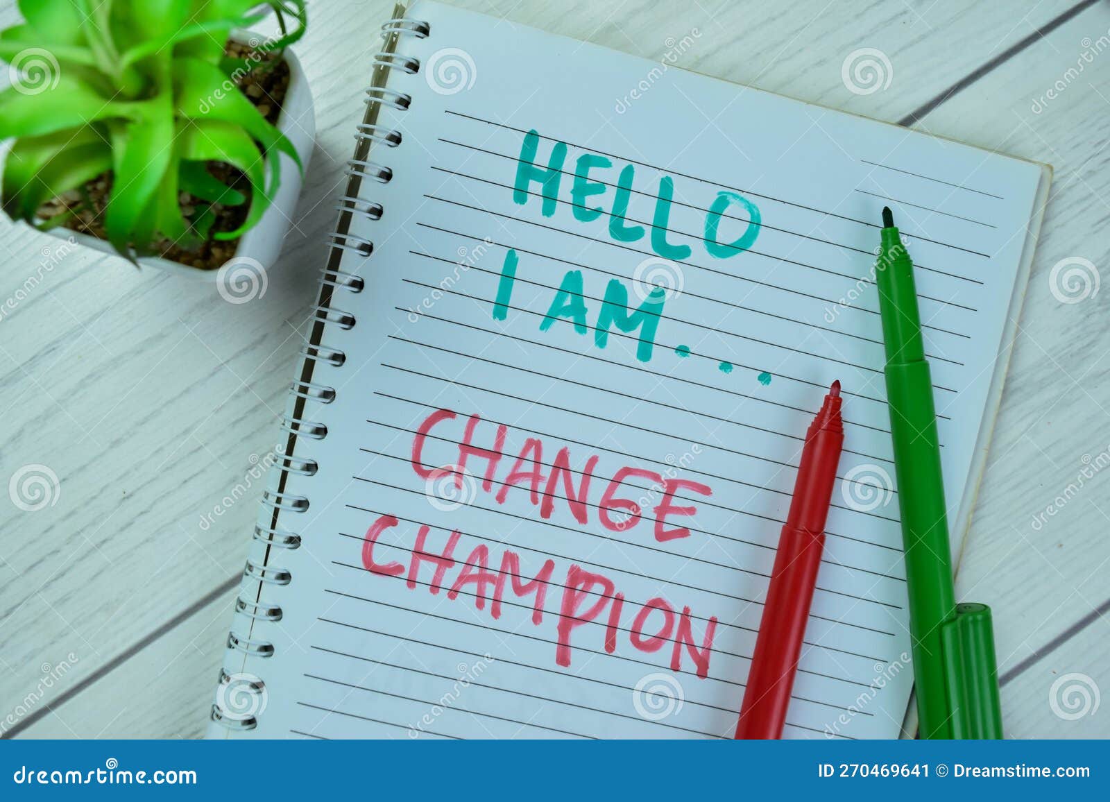 Concept of Hello I am Change Champion Write on Book Isolated on Wooden ...
