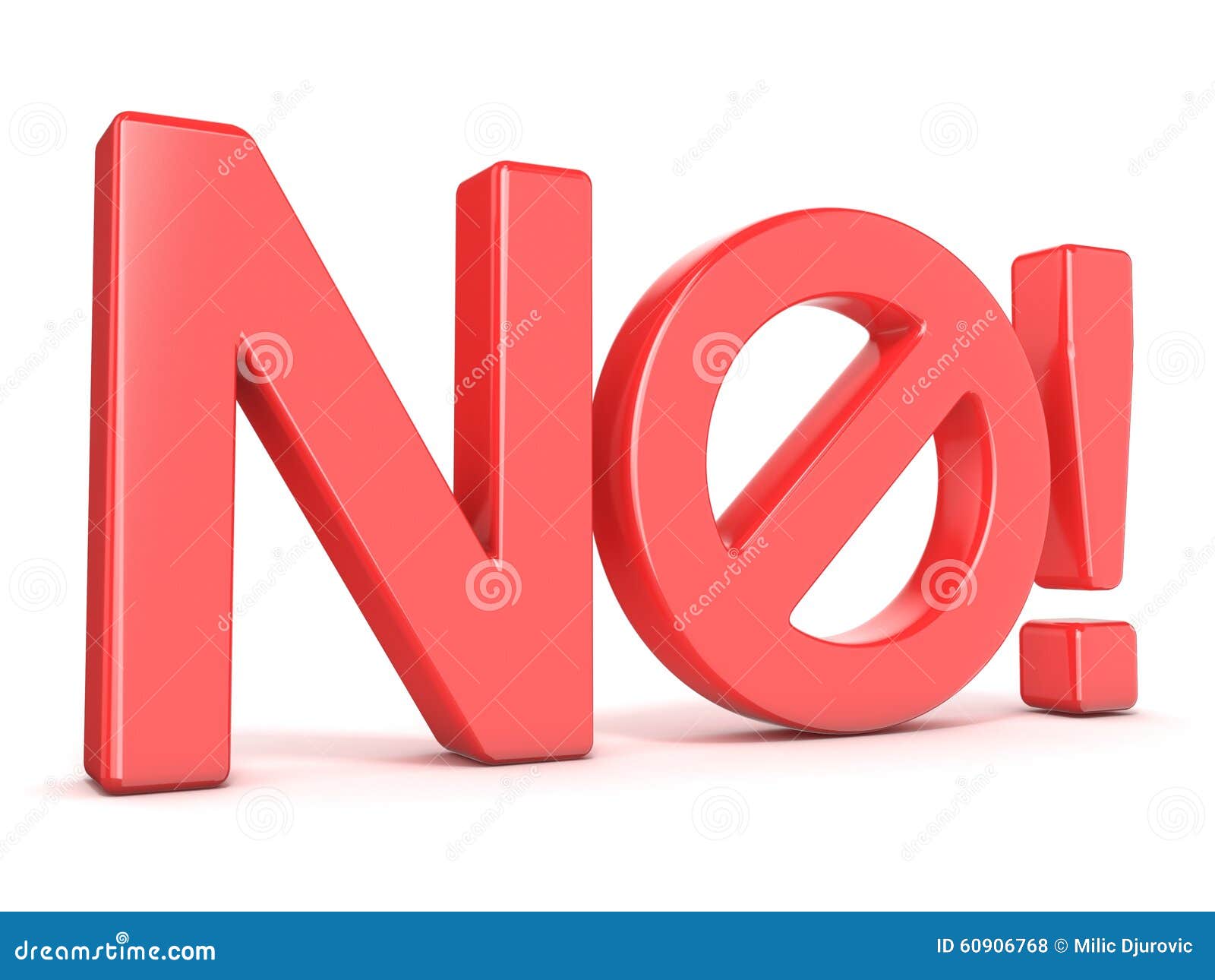 Concept Interdit De Signe Exprimez NON Avec Le Symbole Interdit 3d ...