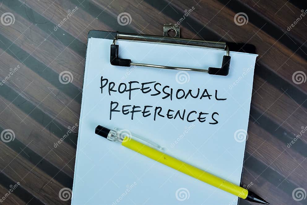 Concept of Professional References Write on Paperwork Isolated on ...