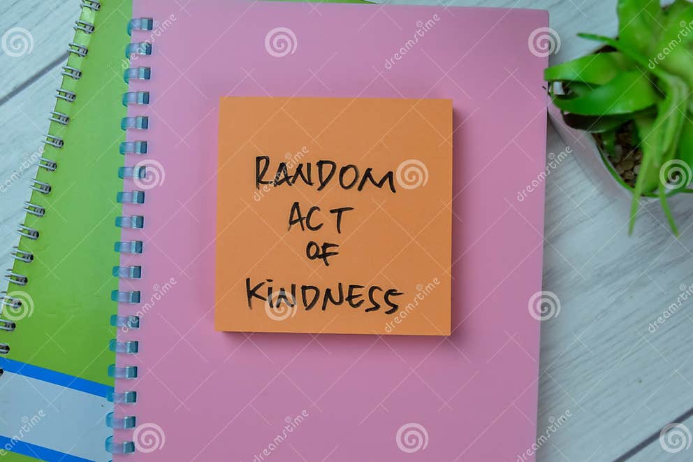 Concept of Random Act of Kindness Write on Sticky Notes Isolated on ...