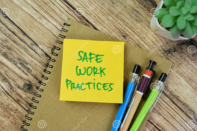 Concept of Safe Work Practices Write on Sticky Notes Isolated on Wooden ...