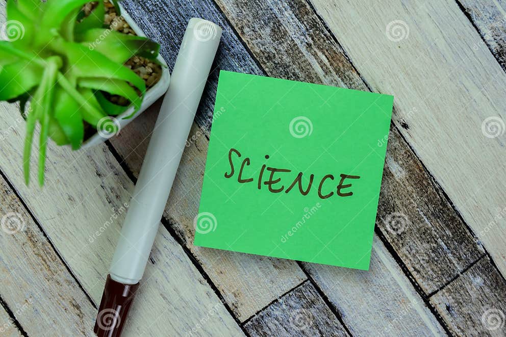 Concept of Science Write on Sticky Notes Isolated on Wooden Table Stock ...