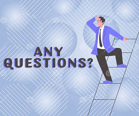 Conceptual Caption Any Questions. Word Written on Allowing Any ...