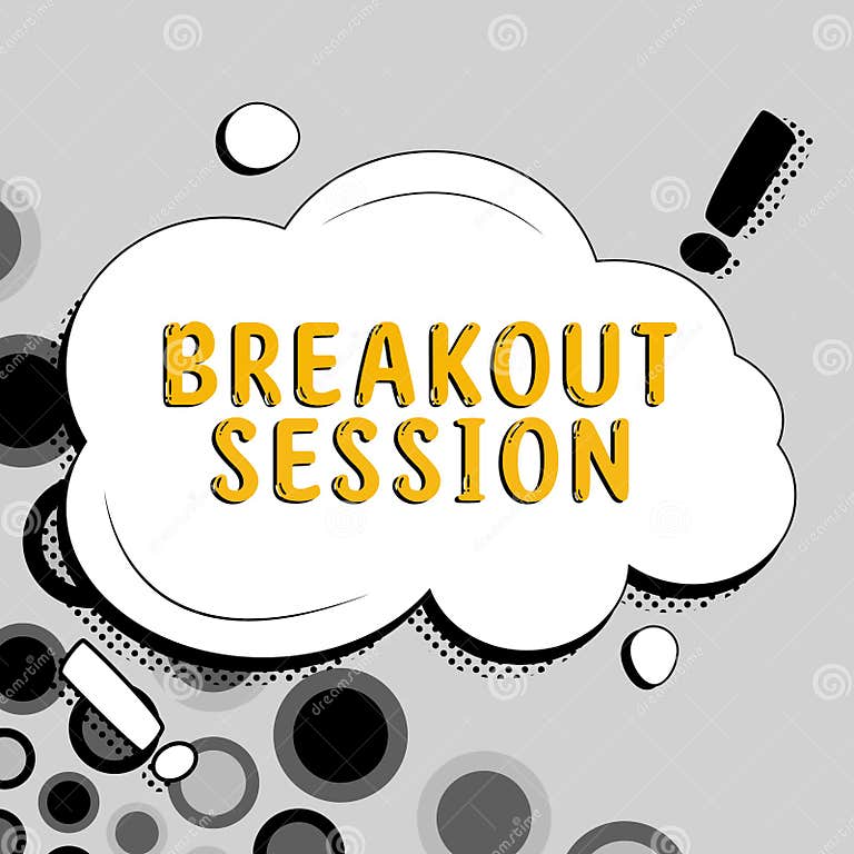 Text Showing Inspiration Breakout Session. Business Approach Workshop ... Text Showing Inspiration Breakout Session. Business Approach Workshop ...