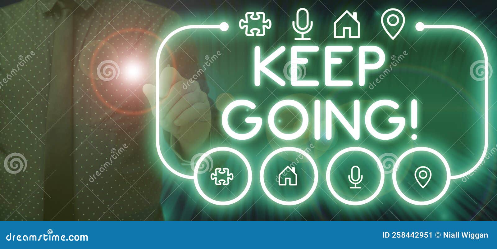 Conceptual Display Keep Going. Internet Concept To Continue Living ...